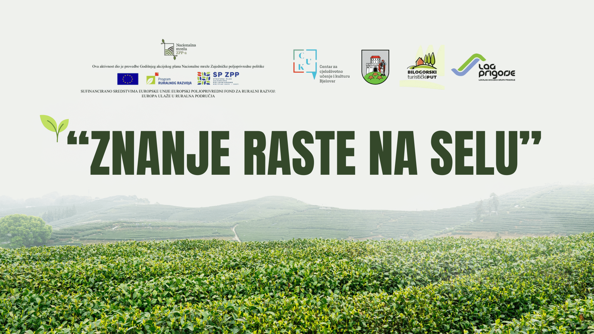 Projekt “Znanje raste na selu” - Grad Bjelovar